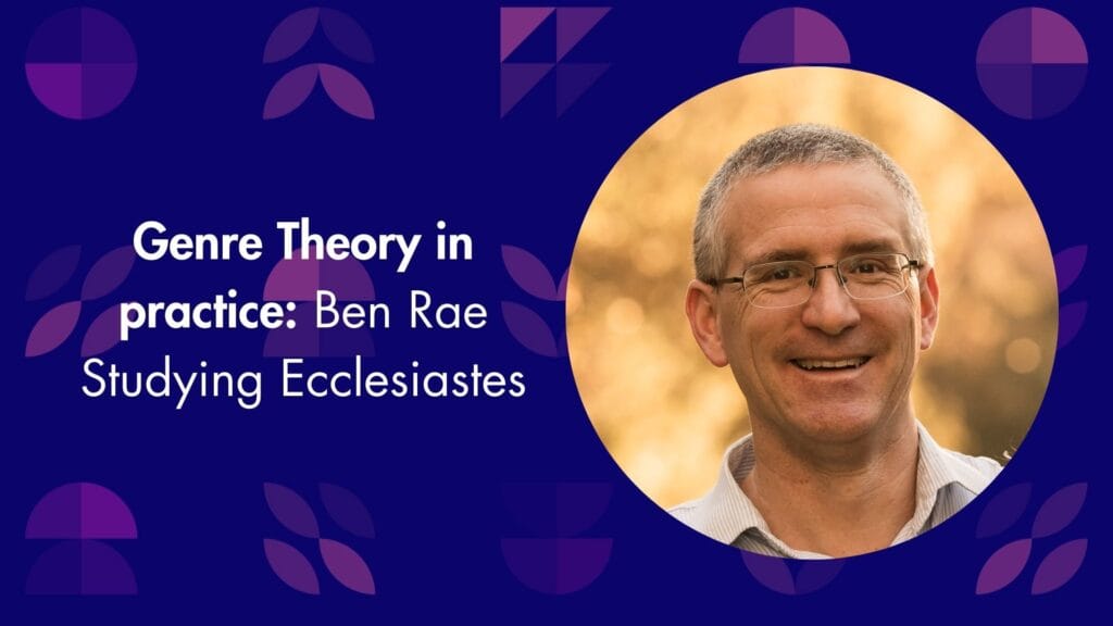 Modern Genre Theory and the Bible – Tyndale House